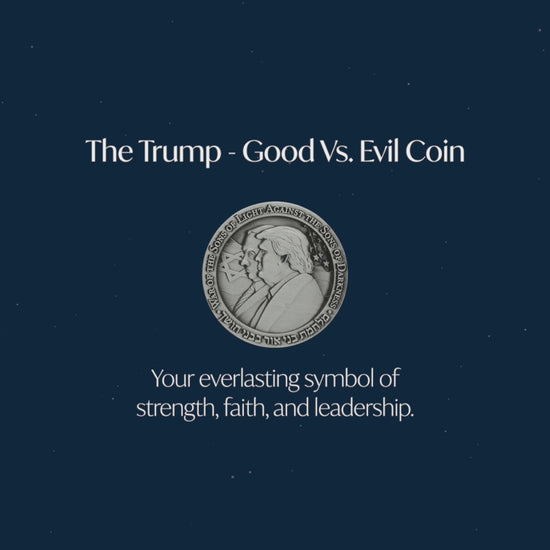 The Trump - Good Vs. Evil Commemorative Coin - Authentic Original